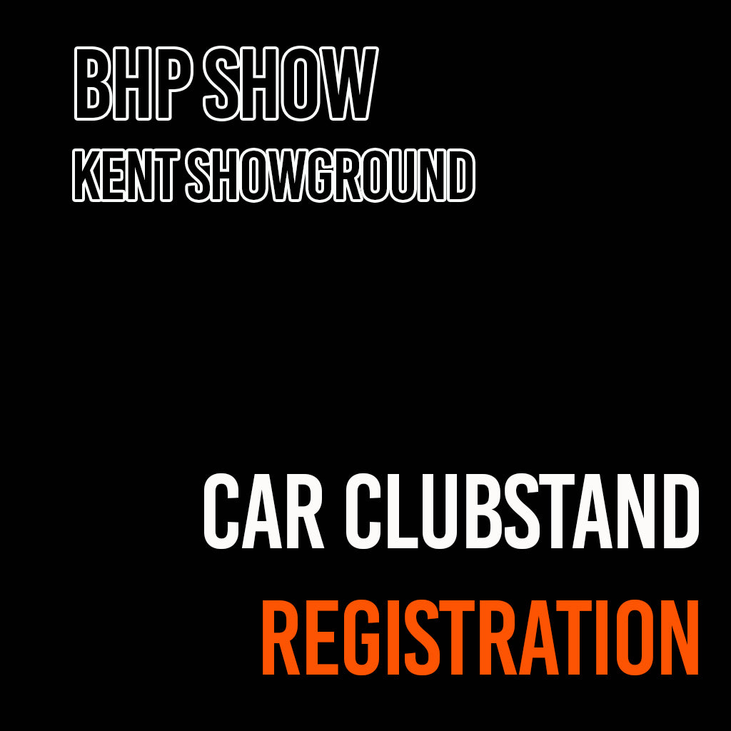 Club Stand Registration | BHP Show | Official Online Store – BHP Shows